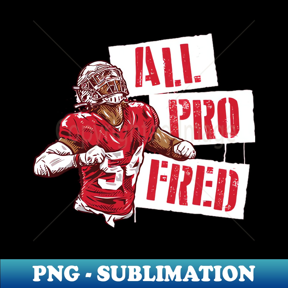 Fred Warner All-Pro Fred - Unique Sublimation PNG Download - | Inspire ...