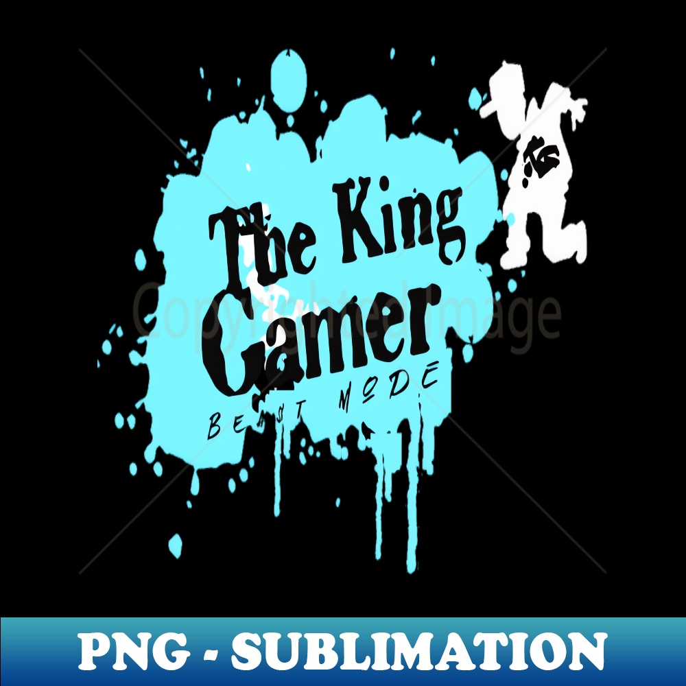 The King Gamer Beast Mode - Instant PNG Sublimation Download | Inspire ...