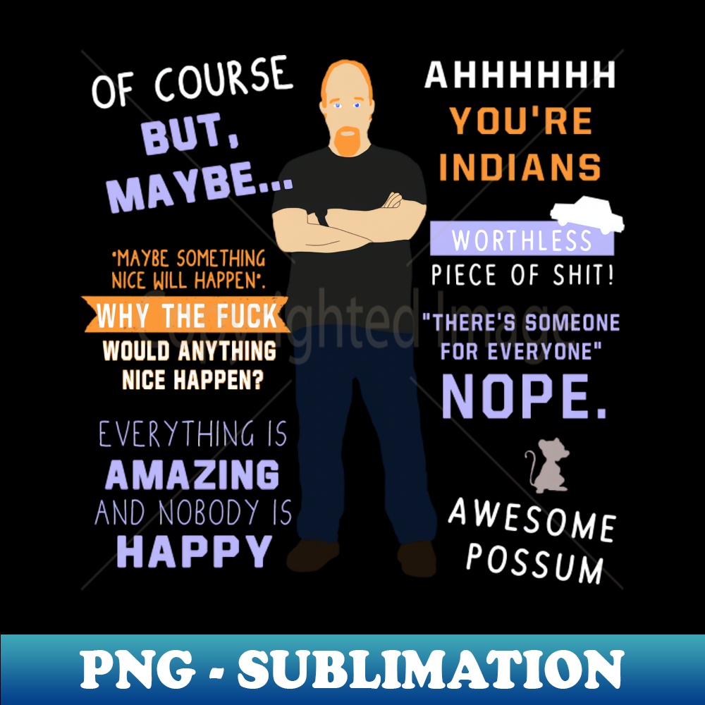 Louis CK Quotes - Retro PNG Sublimation Digital Download - D | Inspire ...