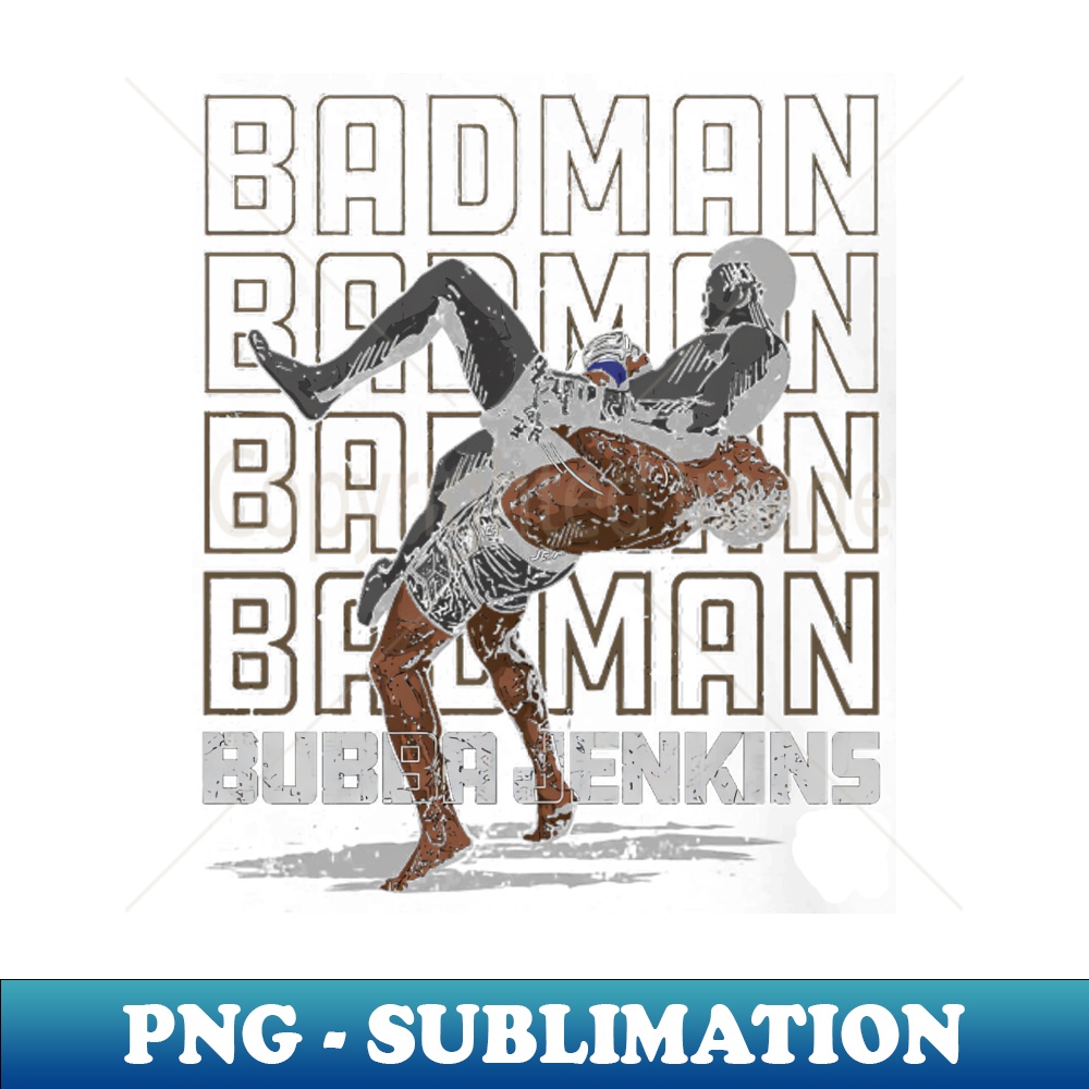 Bubba Jenkins Badman Suplex - Signature Sublimation PNG File | Inspire ...