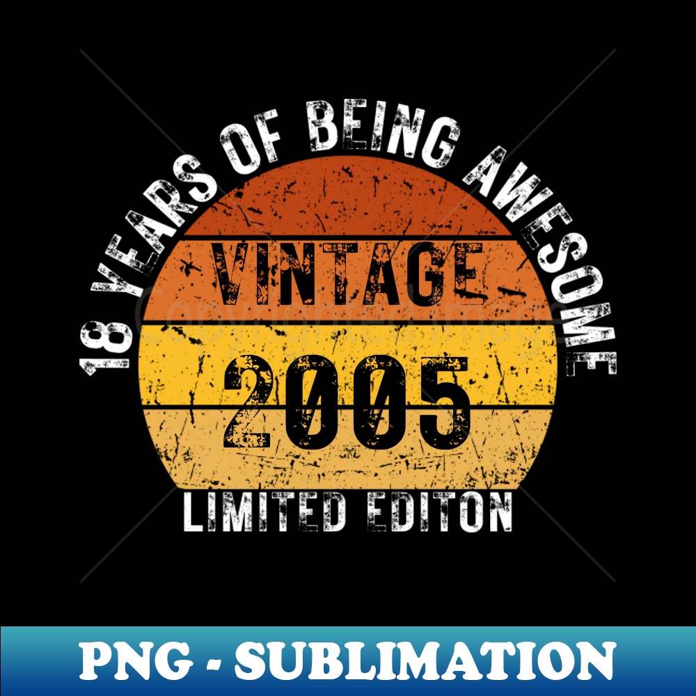 18 years of being awesome limited editon 2005 - Modern Subli | Inspire ...