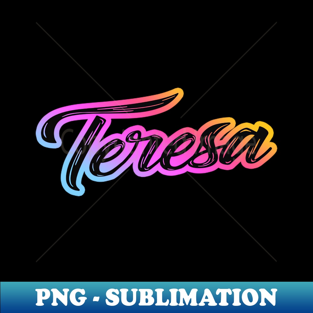 Name Teresa - High-Resolution PNG Sublimation File - Stunnin - Inspire ...