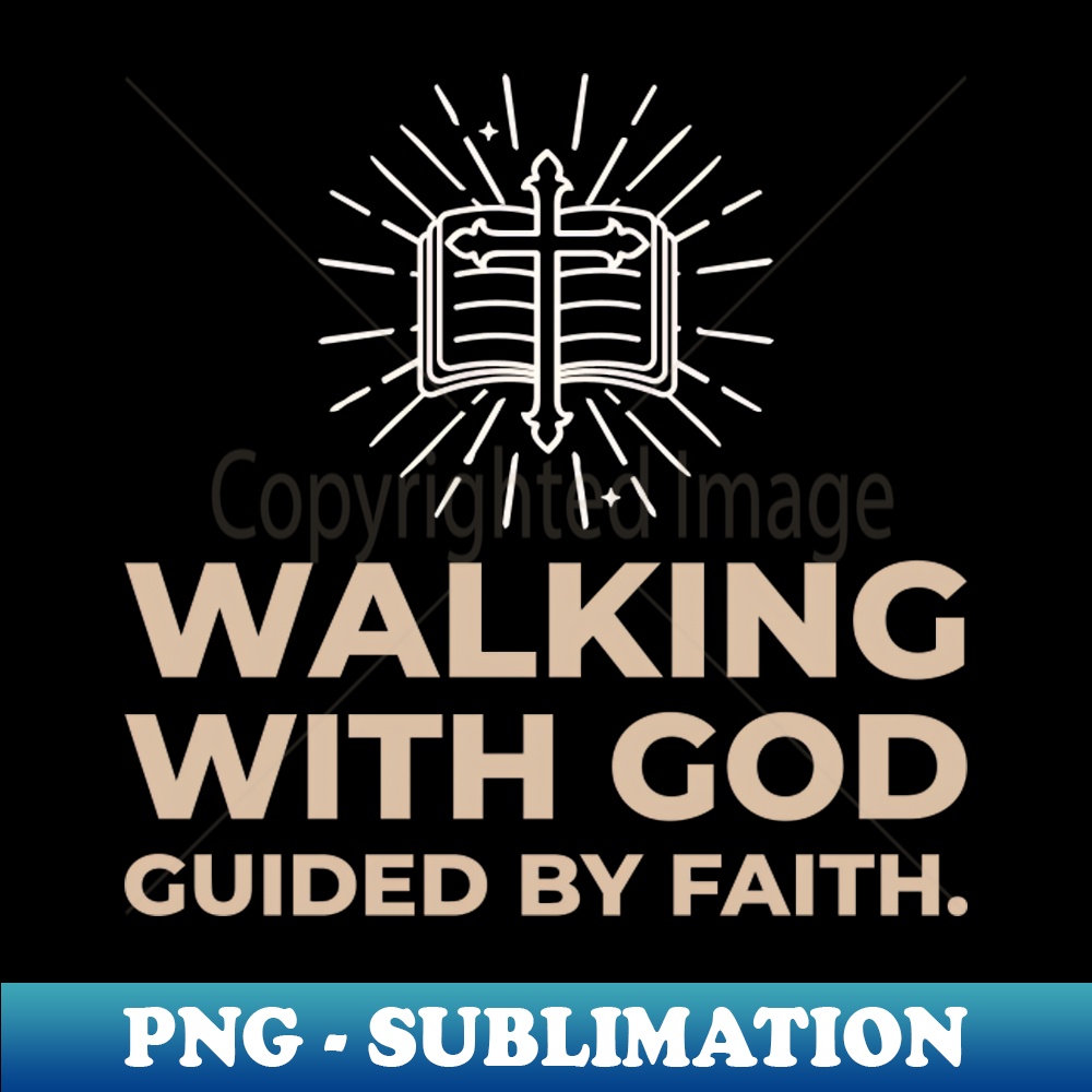 Walking With God Guided By Faith Christian - Professional Su | Inspire ...