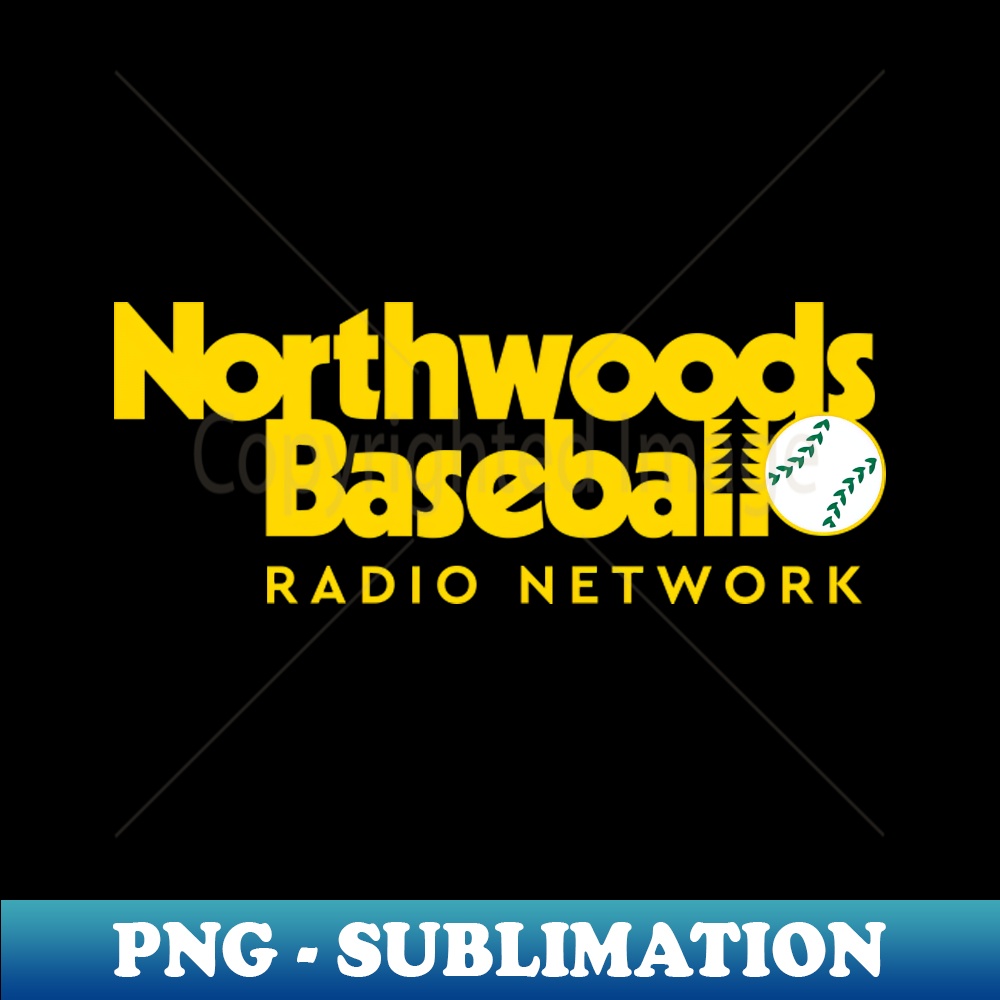 Northwoods Baseball Radio Network - PNG Sublimation Digital | Inspire ...