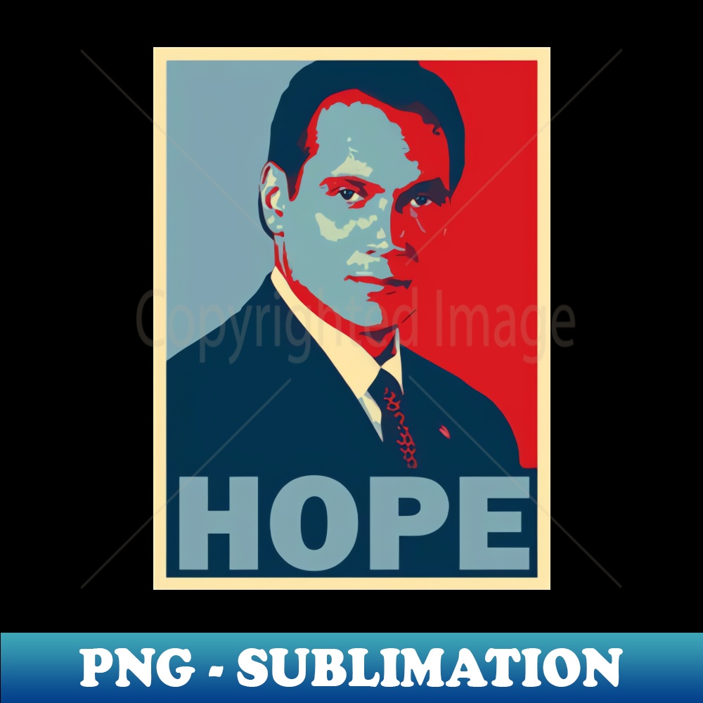 Matt Santos Jimmy Smits Hope Poster Style The West Wing Fan | Inspire Uplift