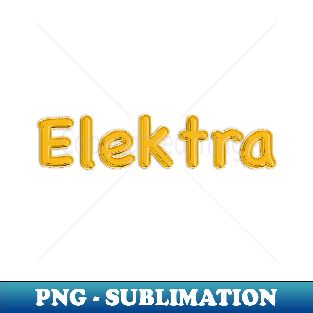 Gold Balloon Foil Elektra Name - PNG Transparent Digital Dow - Inspire ...