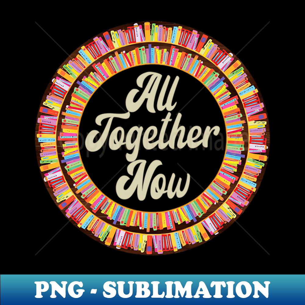 All Together Now Summer Reading 2023 Library Books Lover - I | Inspire ...