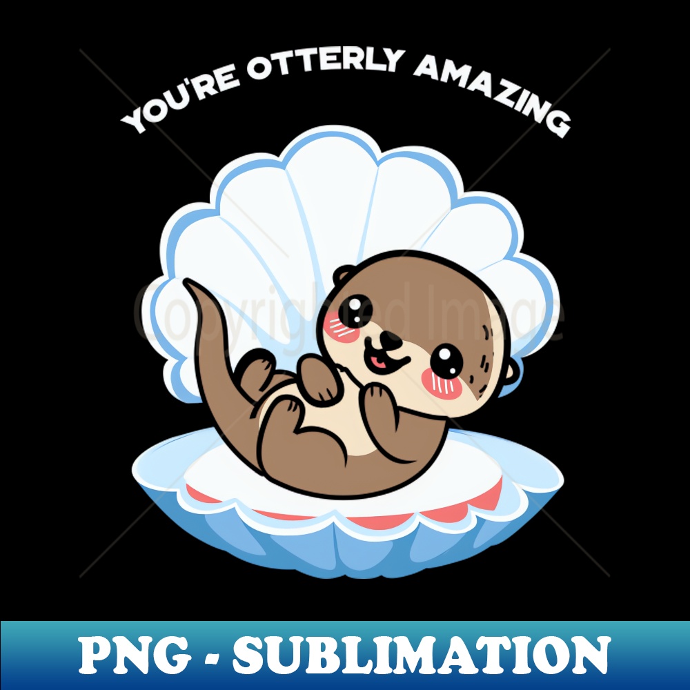 Youre Otterly Amazing - PNG Transparent Digital Download Fil | Inspire ...