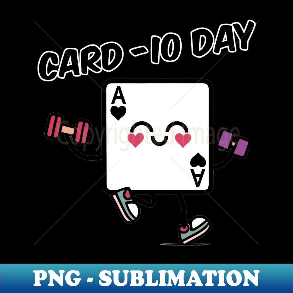 Card Cardio Day Ace of Hearts - Digital Sublimation Download | Inspire ...