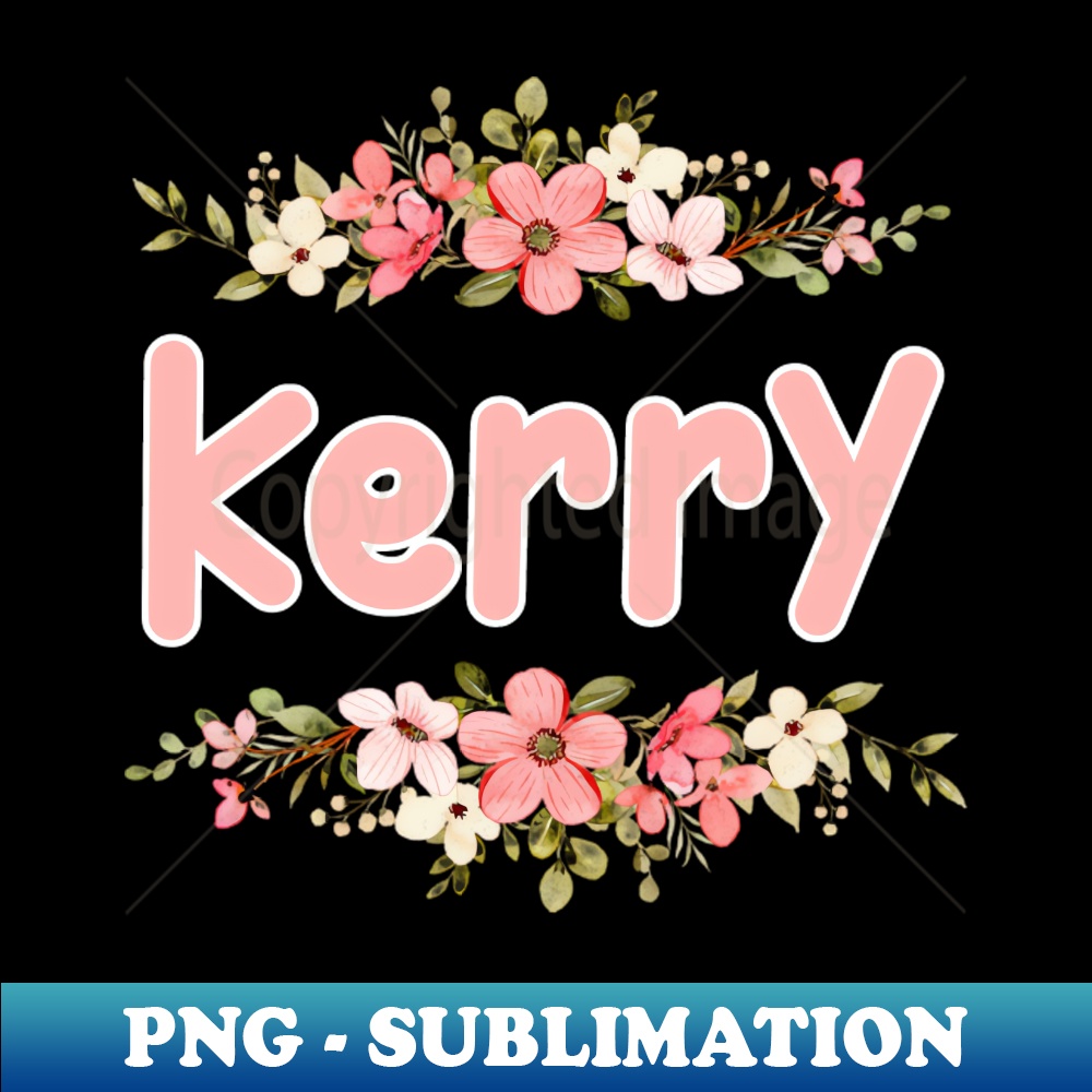 Flower Border Kerry Name Label - PNG Transparent Sublimation | Inspire ...