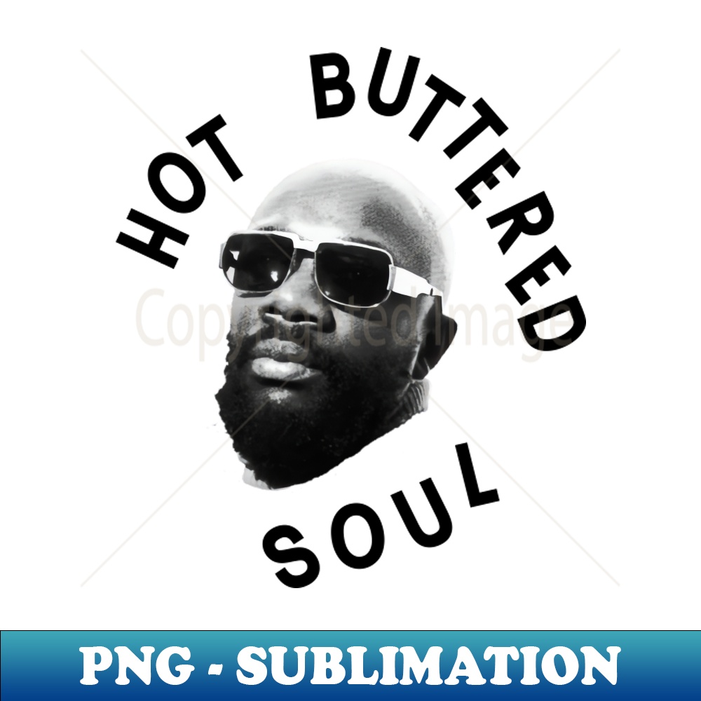 Isaac Hayes Hot Buttered Soul - PNG Transparent Sublimation - Inspire ...