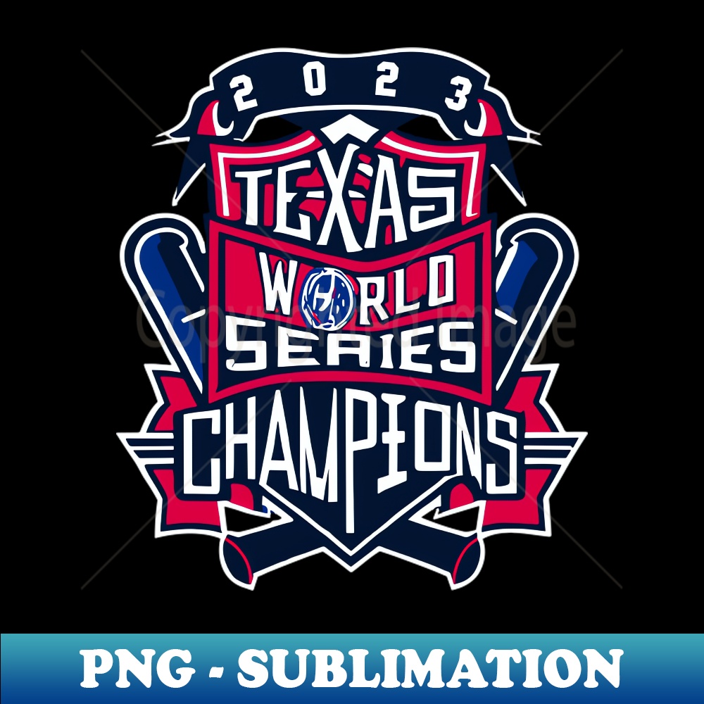 texas rangers world series champions 2023 - Signature Sublim - Inspire ...