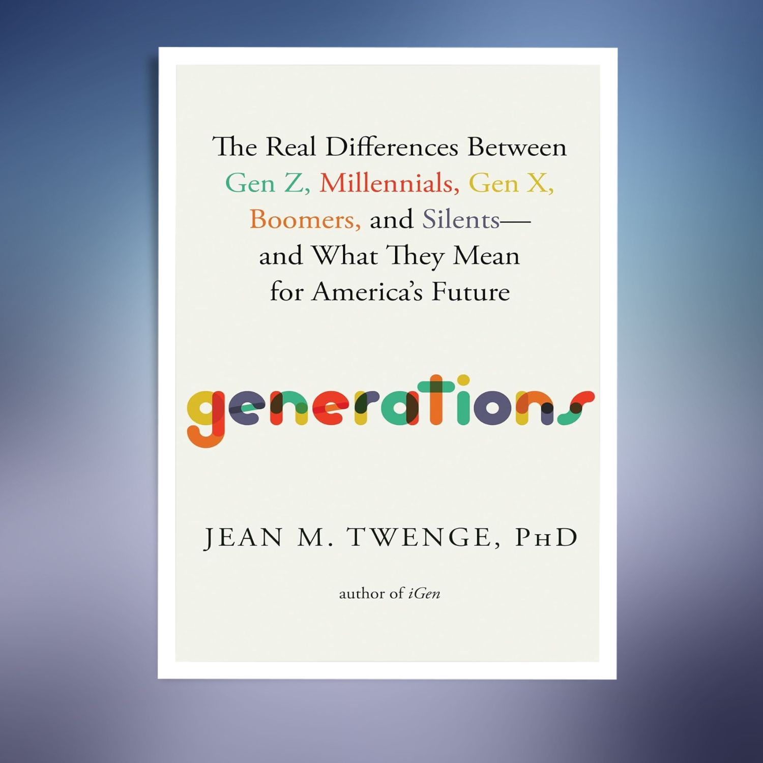 Generations: The Real Differences Between Gen Z, Millennials | Inspire ...