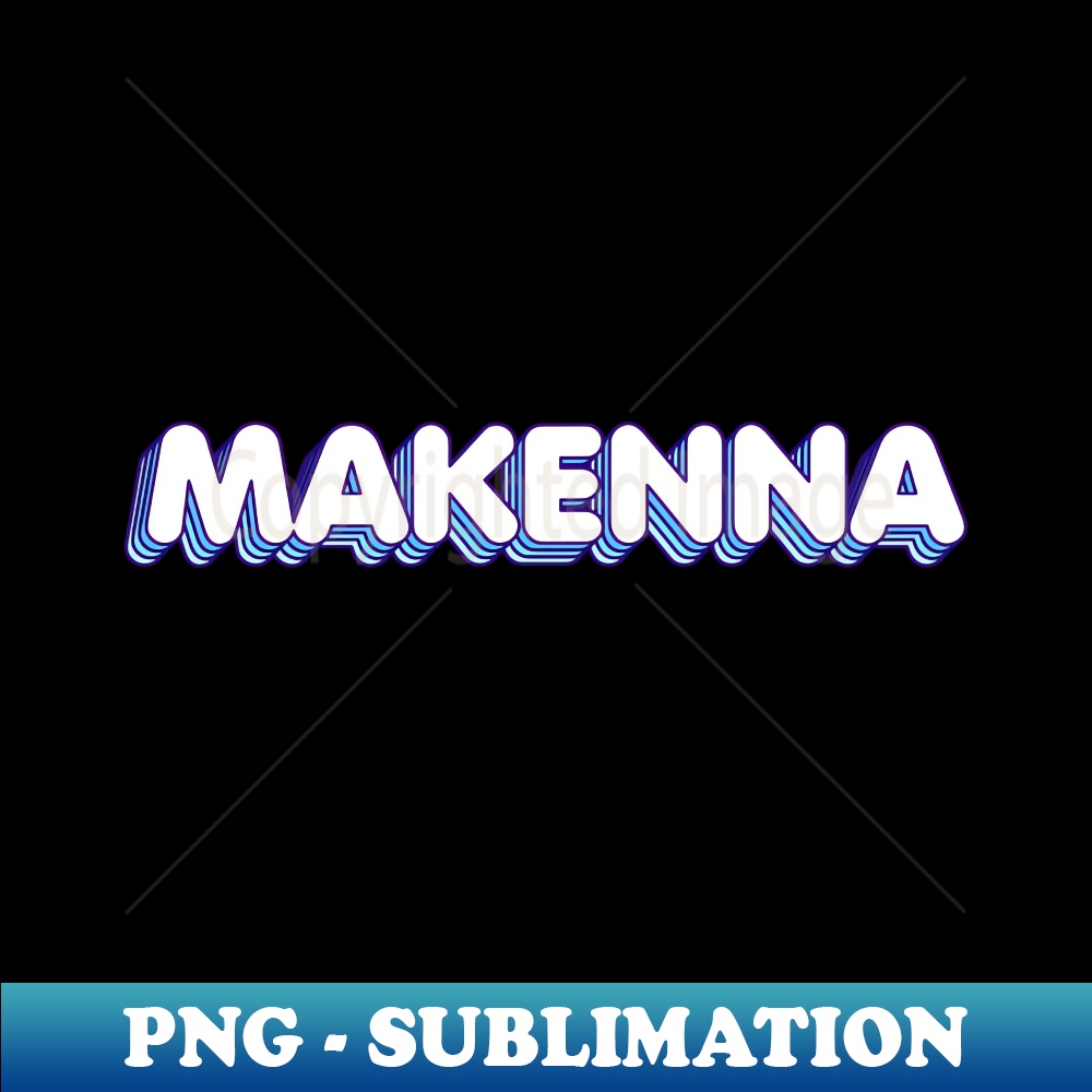 Blue Layers Makenna Name Label - Vintage Sublimation PNG Dow | Inspire ...