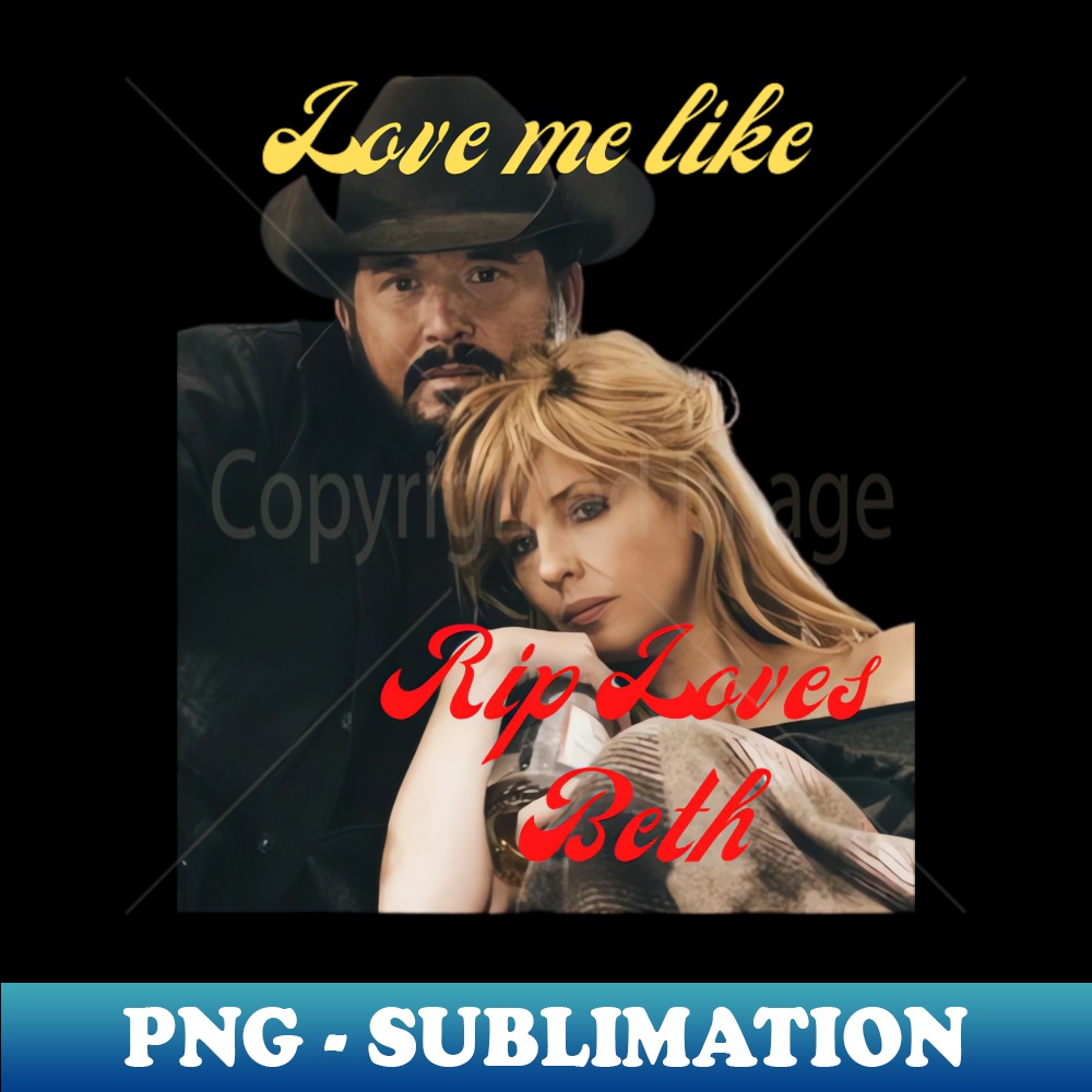 Yellowstone Rip and Beth - Sublimation-Ready PNG File - Bold | Inspire ...