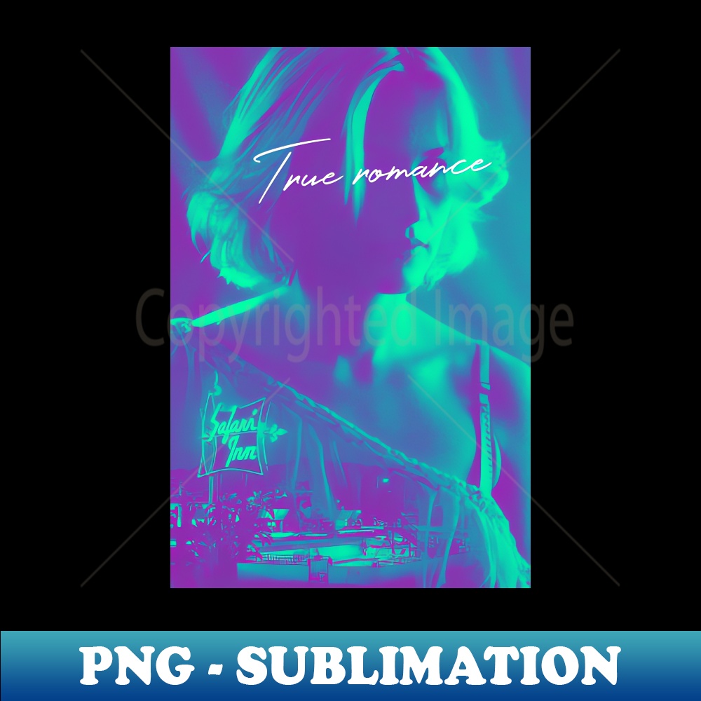 True Romance - High-Resolution PNG Sublimation File - Boost | Inspire Uplift