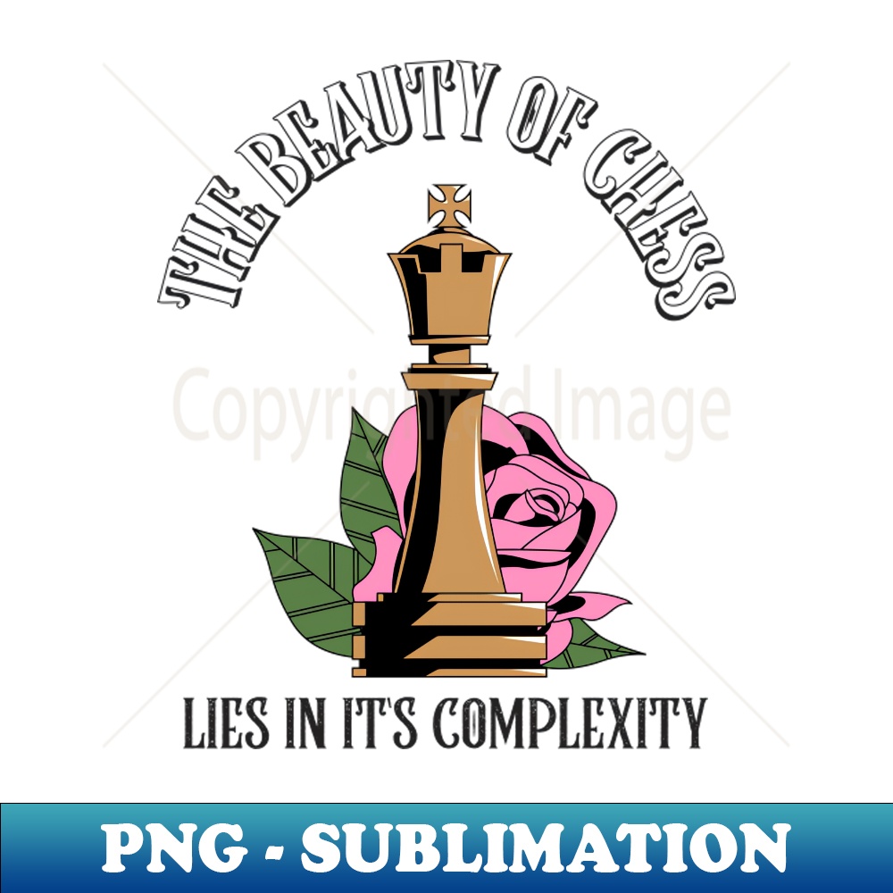 The beauty of chess lies in its complexity - Artistic Sublim | Inspire ...