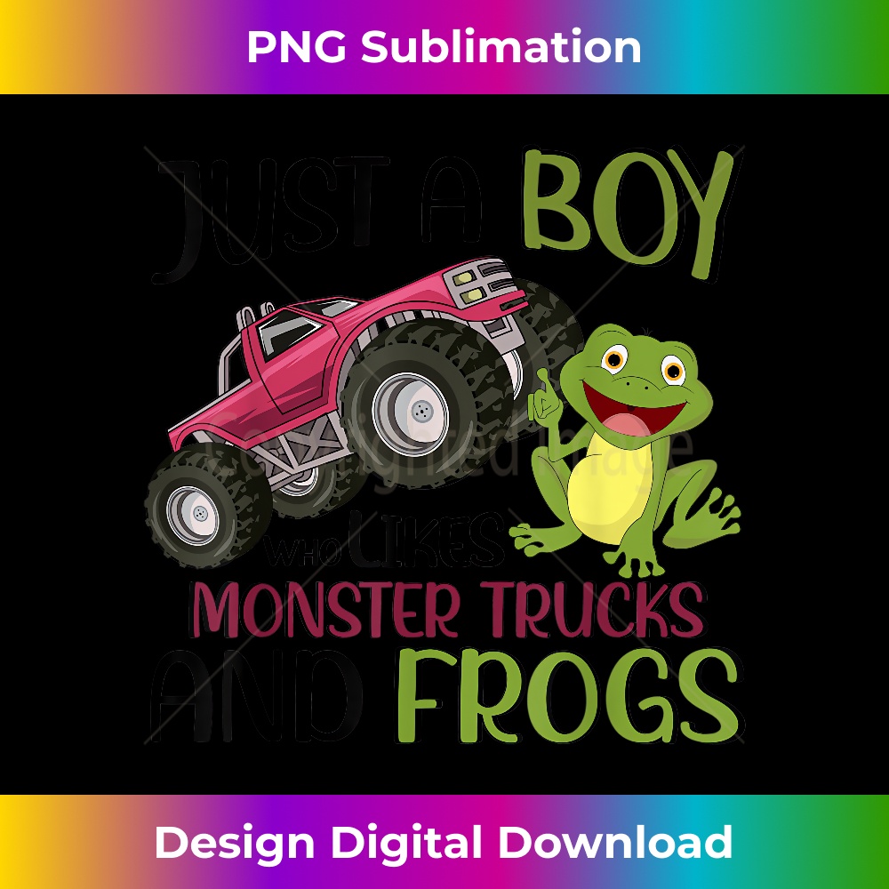 Frog Kids Just A Boy Who Likes Monster Trucks And Frogs - In | Inspire ...
