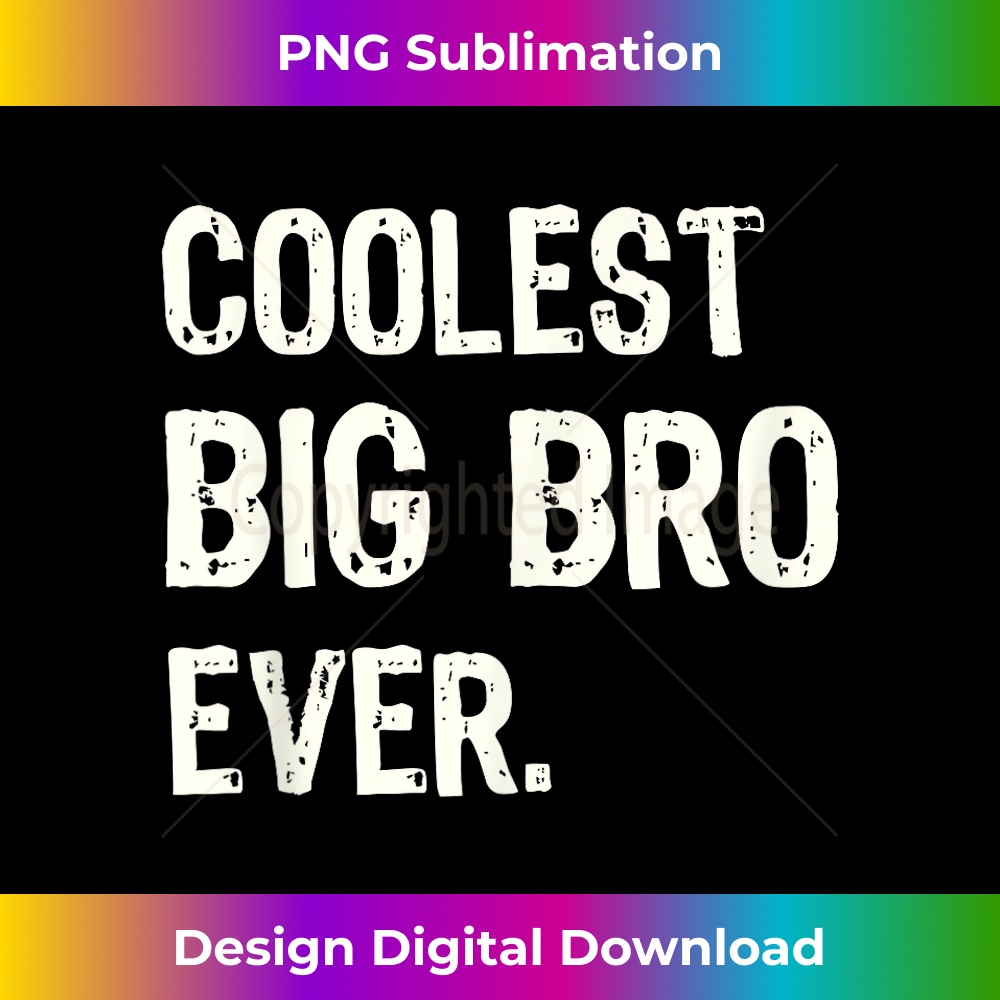 Brother for Boys Men Coolest Big Bro Ever - Eco-Friendly Sub | Inspire ...