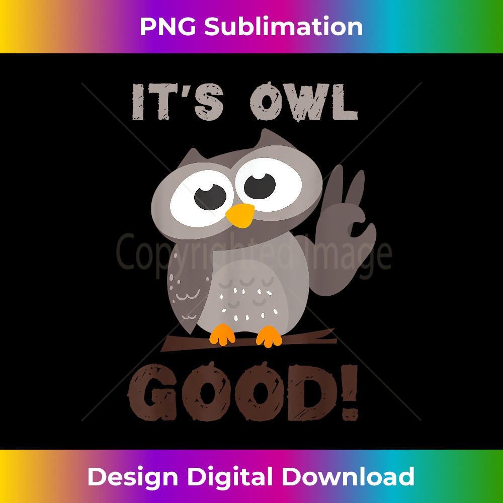 Funny I'ts Owl Good Birthday Gift For Owl Lovers - Deluxe PN | Inspire ...