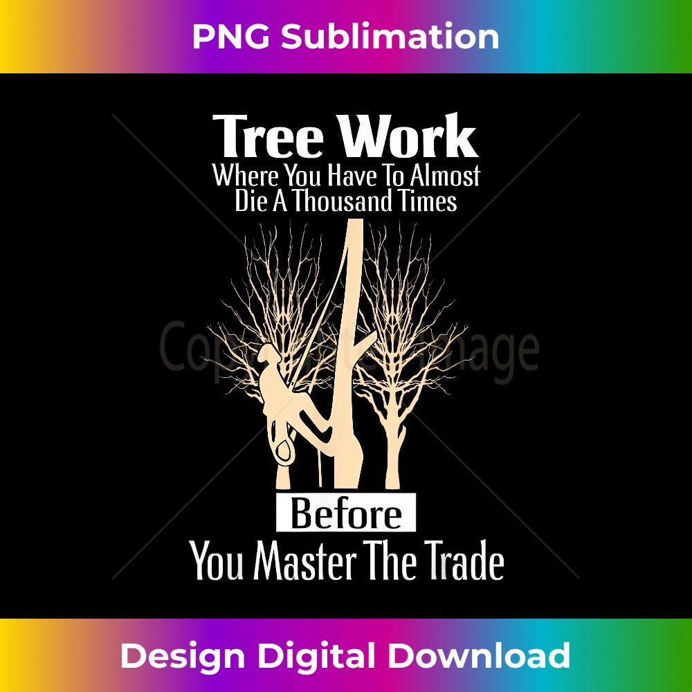 Arborist Tree Climber Tree Work Tree Climbing Profession - E | Inspire ...