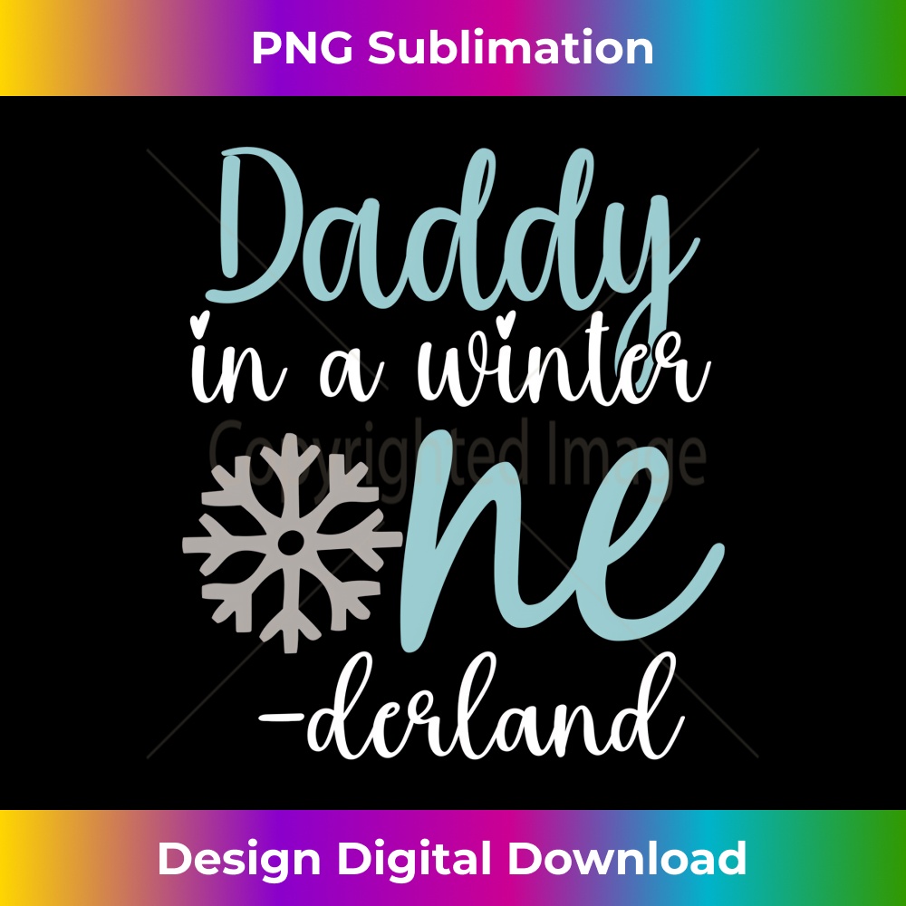 Daddy in a Winter Onederland Dad 1st Birthday of Girl Long S | Inspire ...