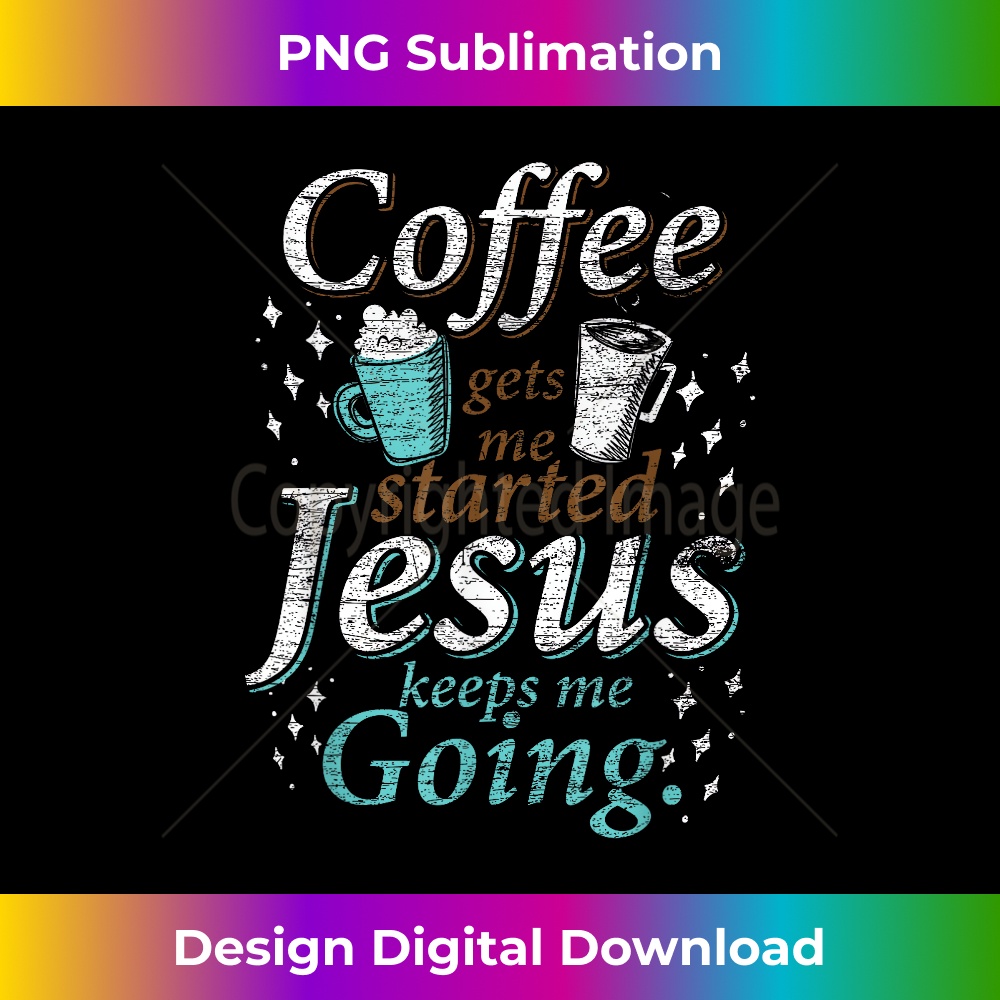 Coffee Morning Christian Gift Idea Jesus - Edgy Sublimation | Inspire ...