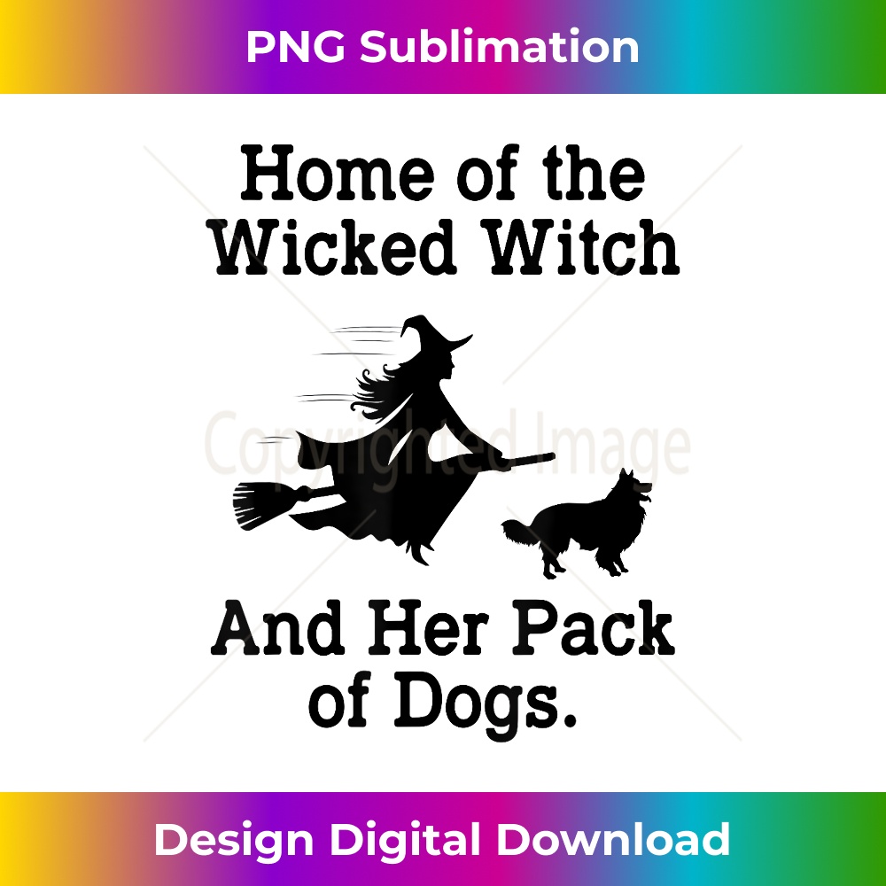 Home Of The Wicked Witch And Her Pack Of Dog Funny Halloween | Inspire ...