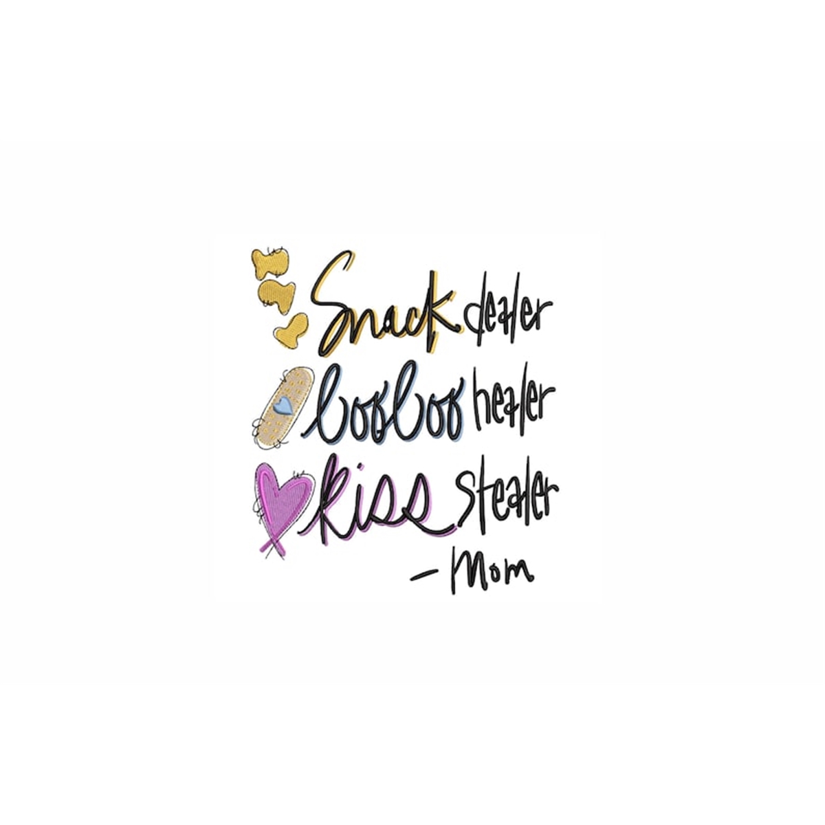 Snack Dealer Boo Boo Healer Kiss Stealer Machine Embroidery | Inspire ...
