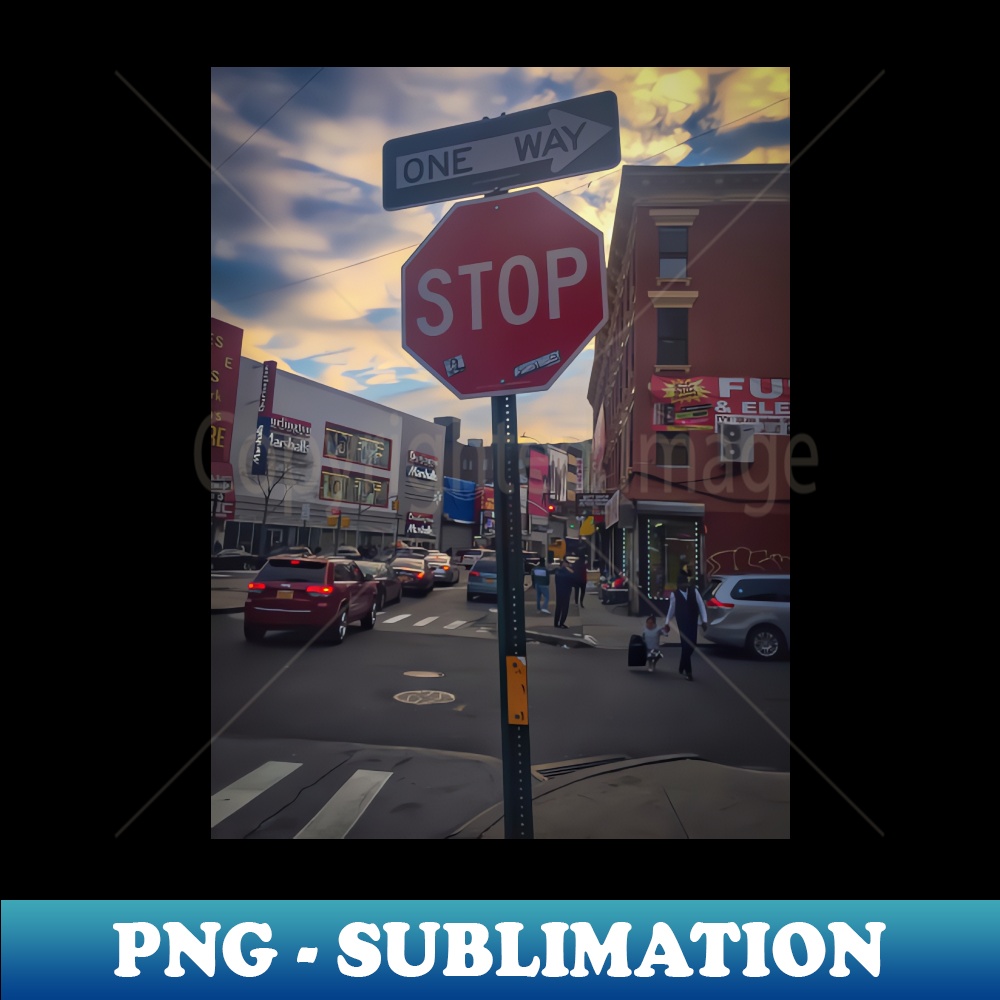 Stop One Way - Premium PNG Sublimation File - Perfect for Su | Inspire ...