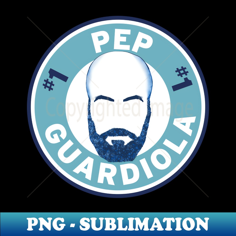 Pep Manager Numero Uno - Exclusive Sublimation Digital File | Inspire ...