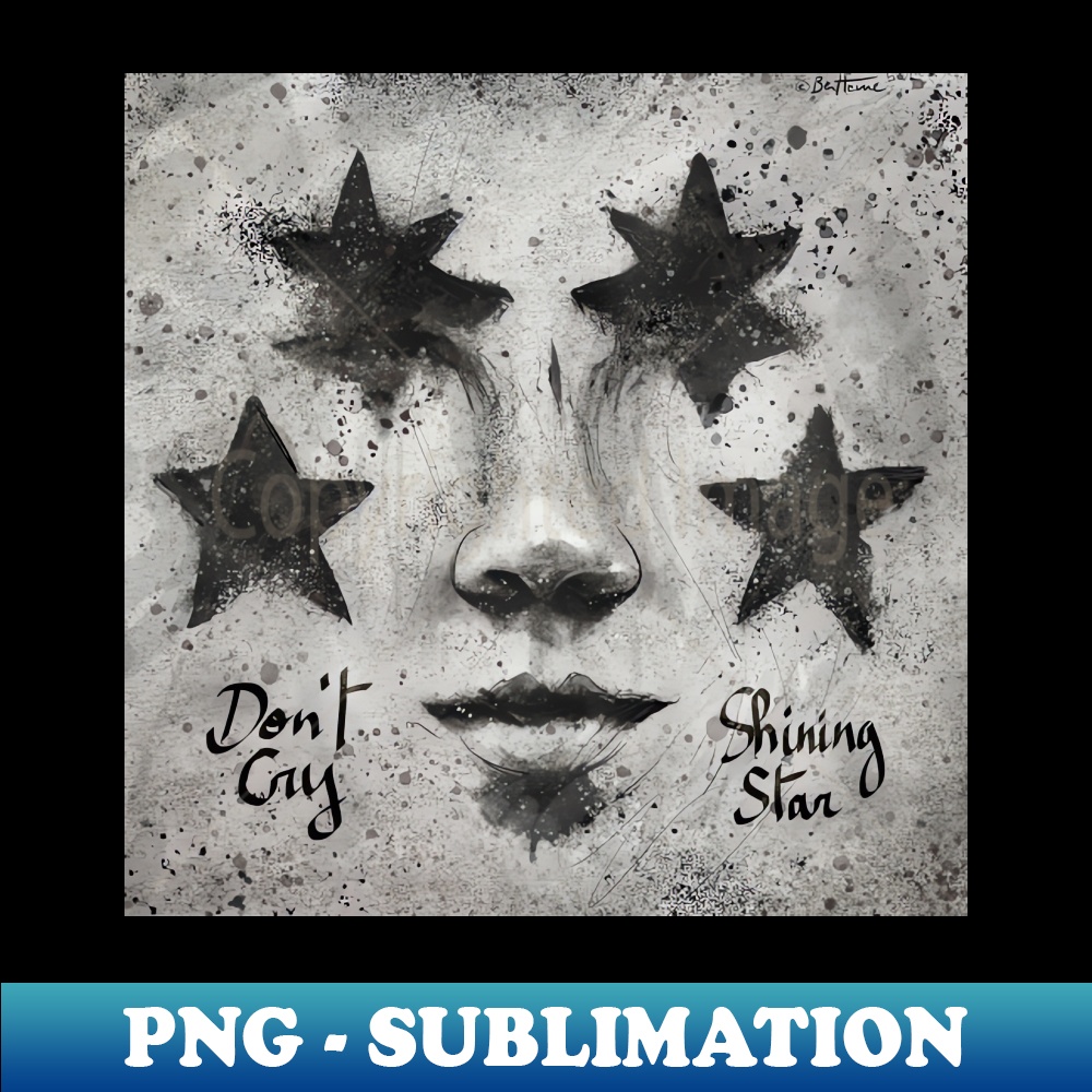 Dont Cry - Text 2 - Instant Sublimation Digital Download - V | Inspire ...