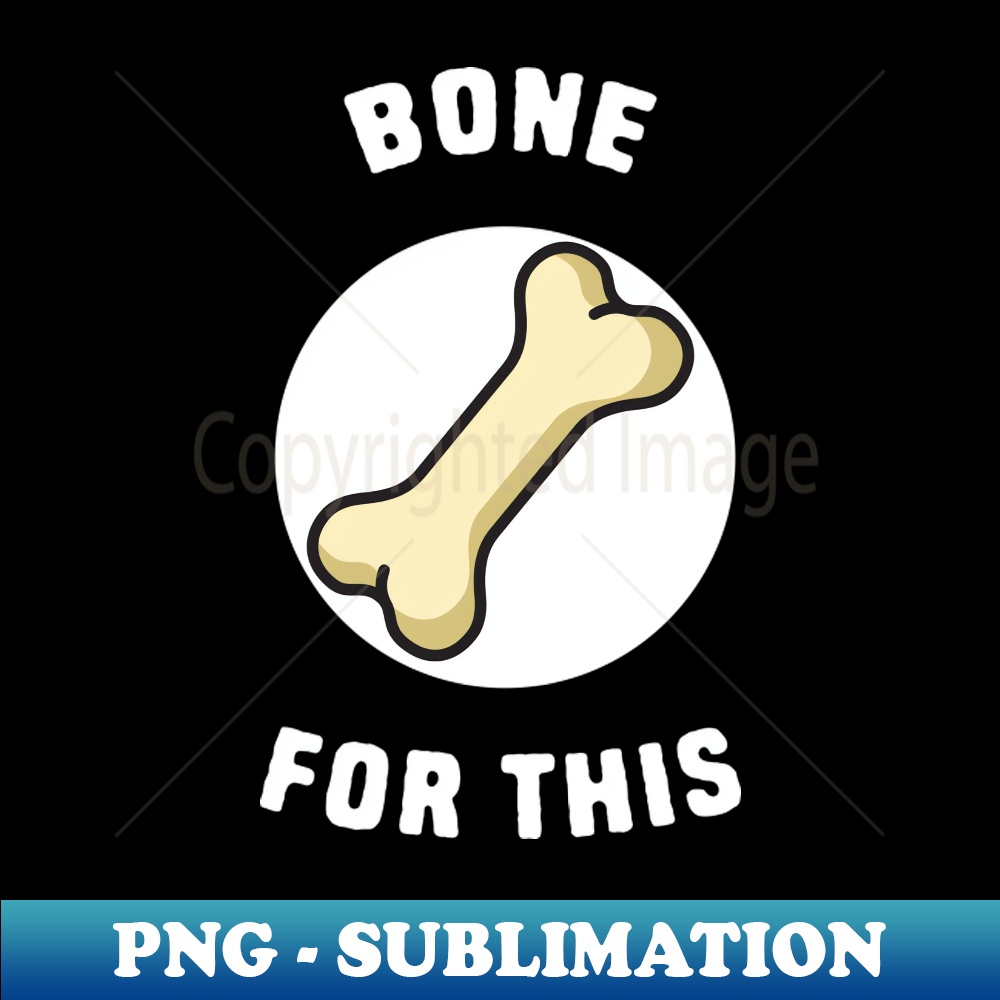 Funny Bone Puns - Signature Sublimation PNG File - Vibrant a - Inspire Uplift