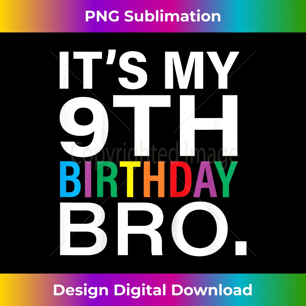 Kids It's My 9th Birthday Bro Funny 9th Birthday Joke 9 Year | Inspire ...