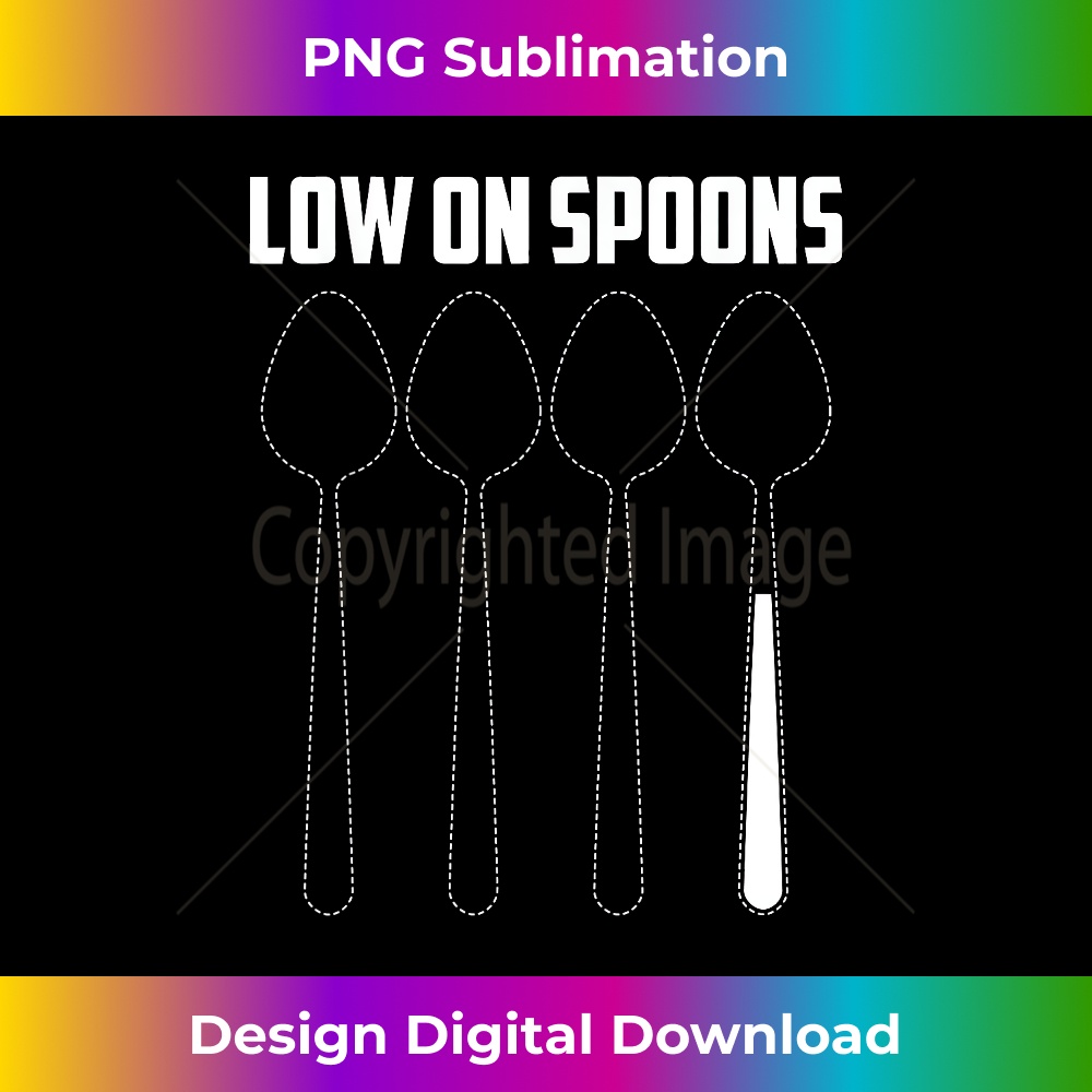 Low On Spoons Low Energy Cute Energy Awareness Gift - Artis | Inspire ...