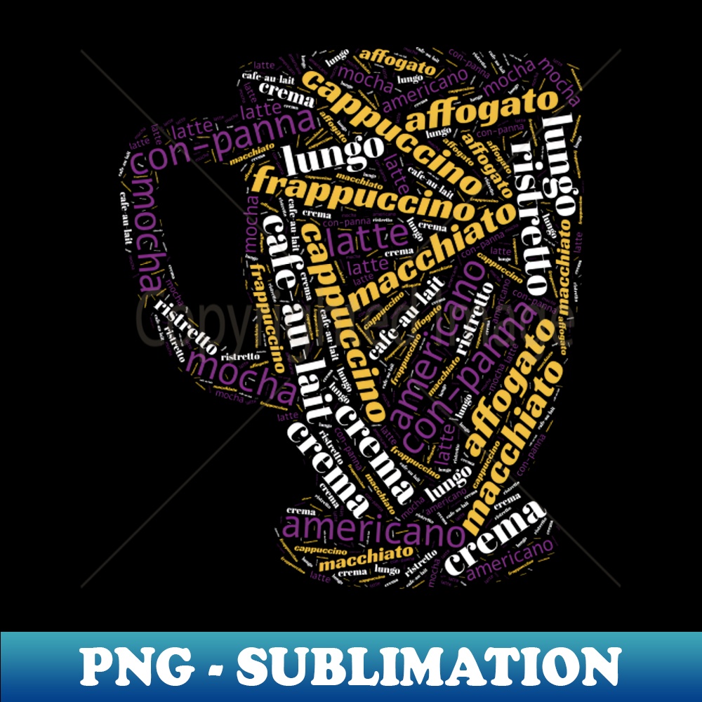 Coffee cup word cloud - High-Resolution PNG Sublimation File | Inspire ...