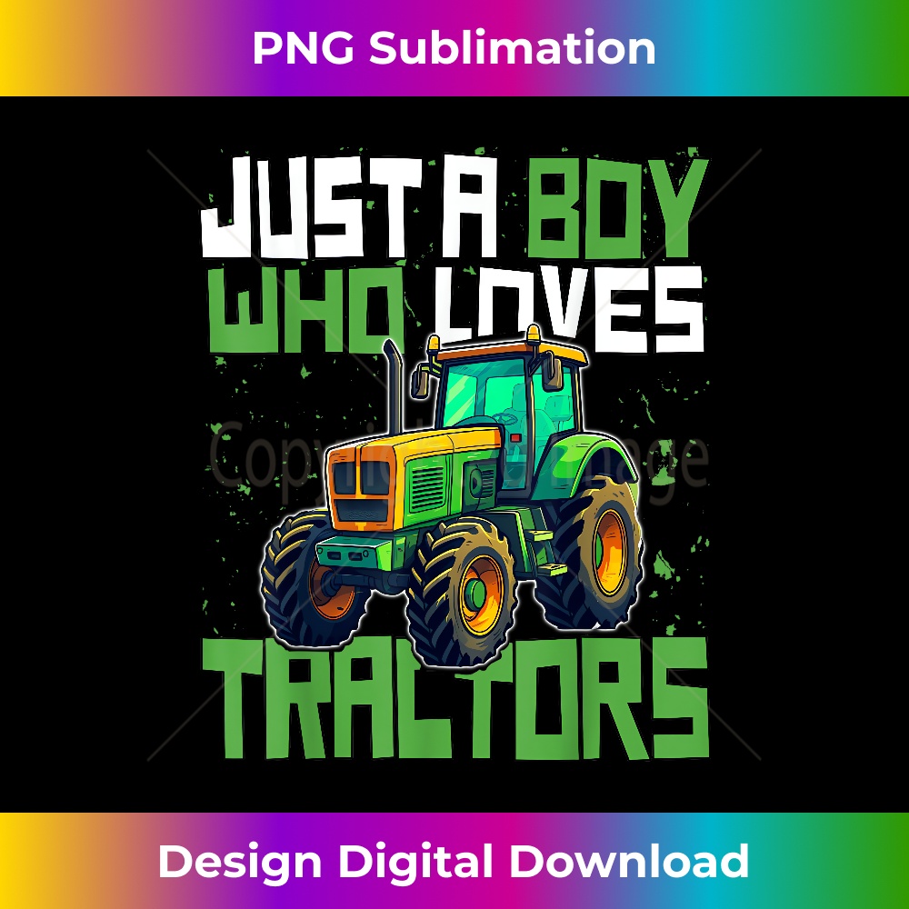 Fun Farm Truck Life Just A Boy Who Loves Tractors Kids, Boys | Inspire ...