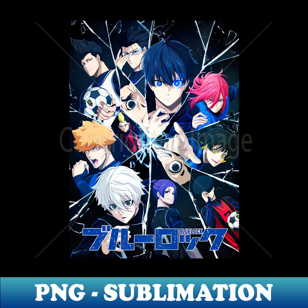 Blue Lock - Exclusive Sublimation Digital File - Instantly T - Inspire ...