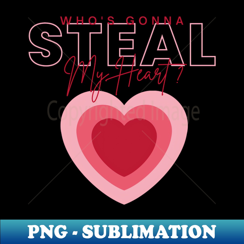 Whos gonna steal my heart - Searching for Love - Stylish Su | Inspire ...