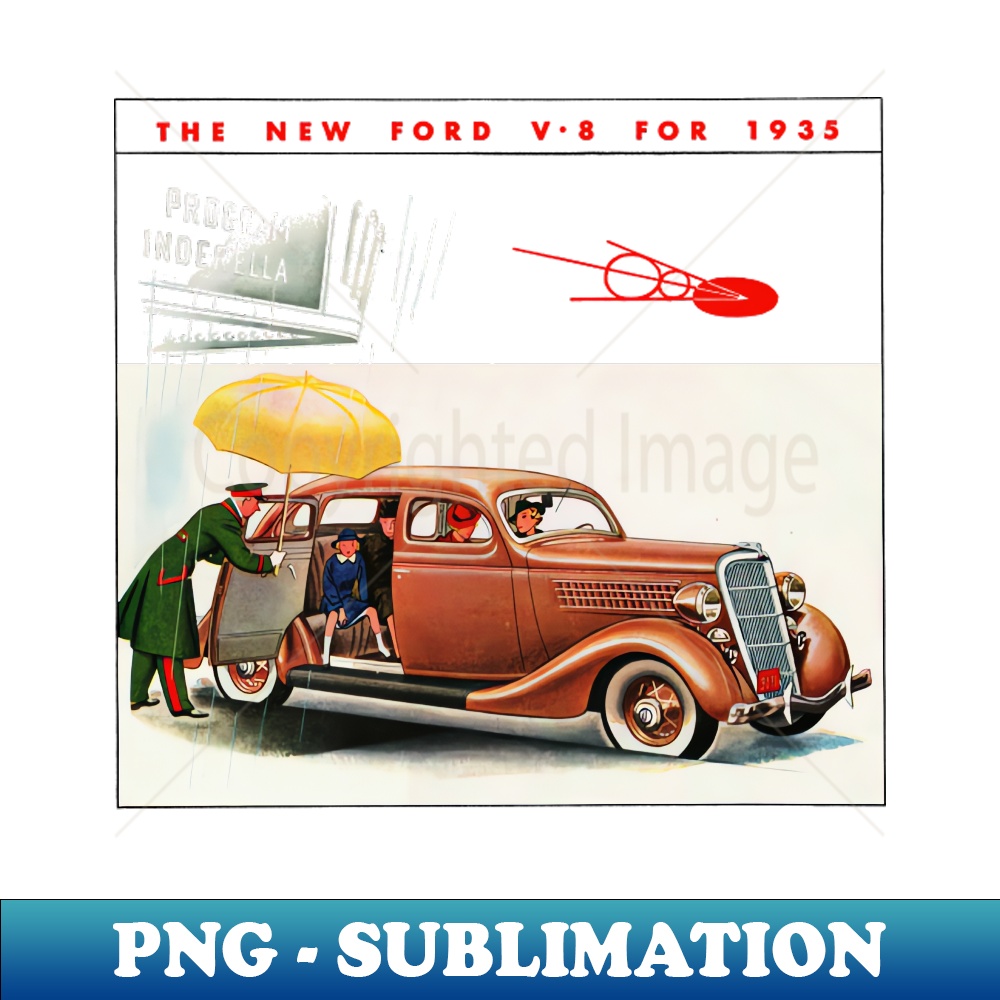1935 FORD V8 - advert - PNG Transparent Sublimation Design - - Inspire Uplift