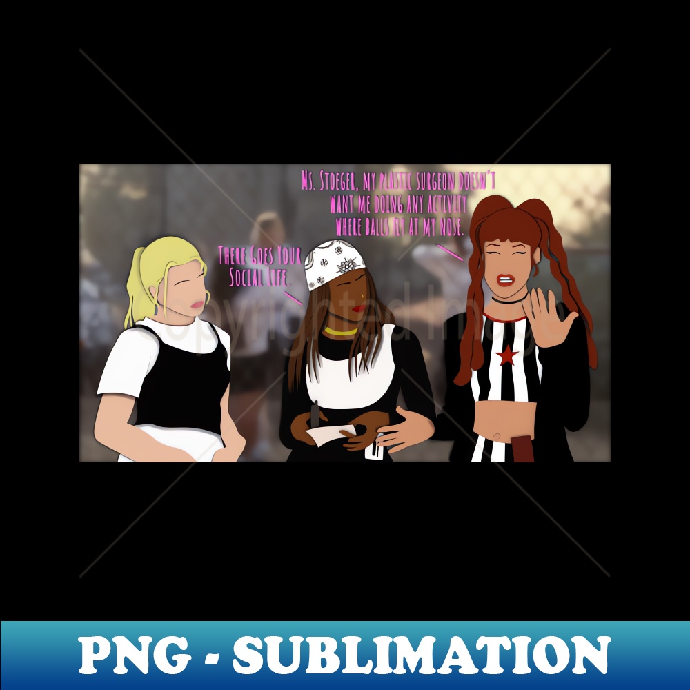Clueless Iconic Quote from Gym Class Scene - Retro PNG Subli | Inspire ...