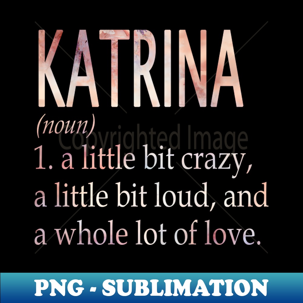Katrina Girl Name Definition - Aesthetic Sublimation Digital | Inspire ...