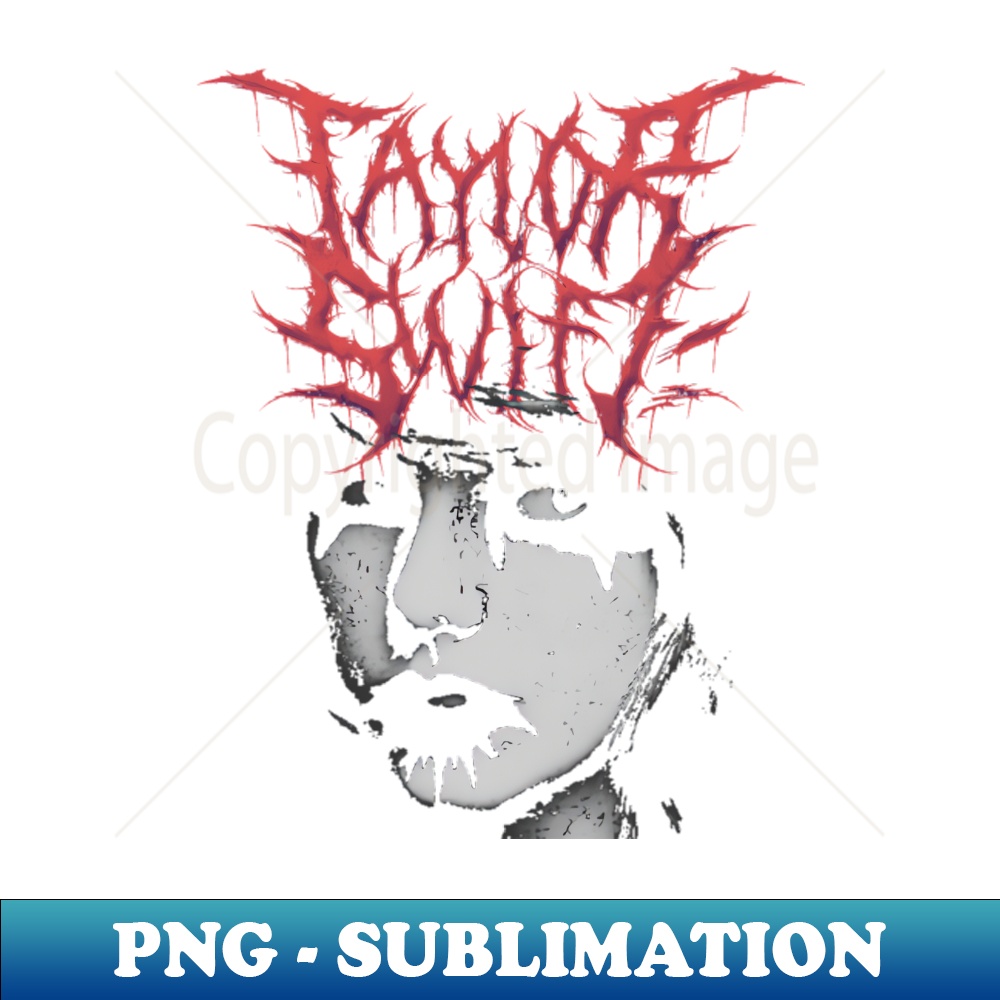 Taylor Swift Death Metal - Signature Sublimation PNG File - | Inspire ...