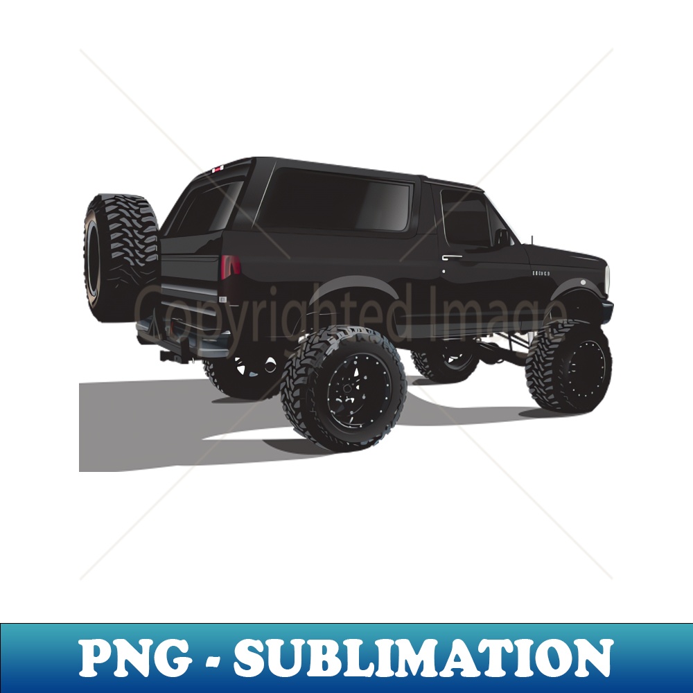 1991 Ford Bronco - PNG Transparent Sublimation File - Create | Inspire ...