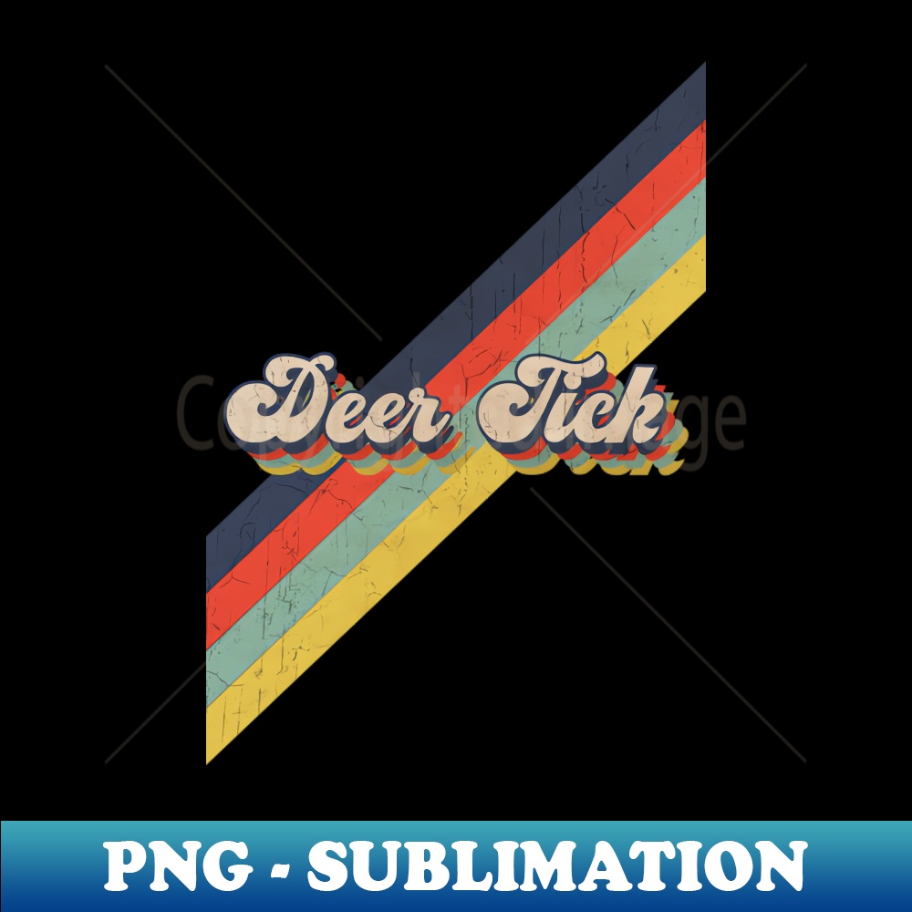 retro vintage color Deer Tick - Instant PNG Sublimation Down | Inspire ...