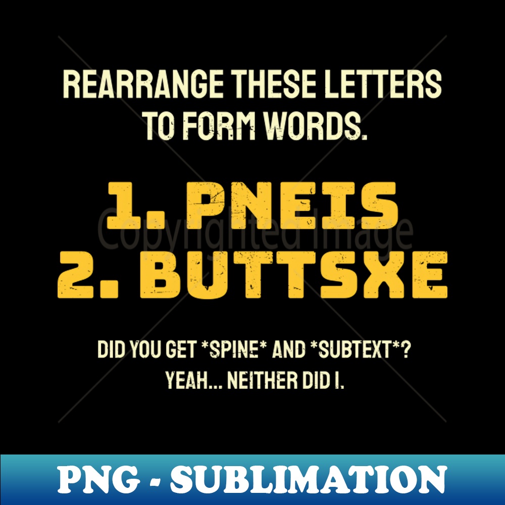 adult humor Pneis Buttsxe - Decorative Sublimation PNG File | Inspire ...