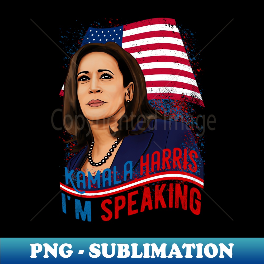 Im Speaking Kamala Harris - PNG Sublimation Digital Download | Inspire ...