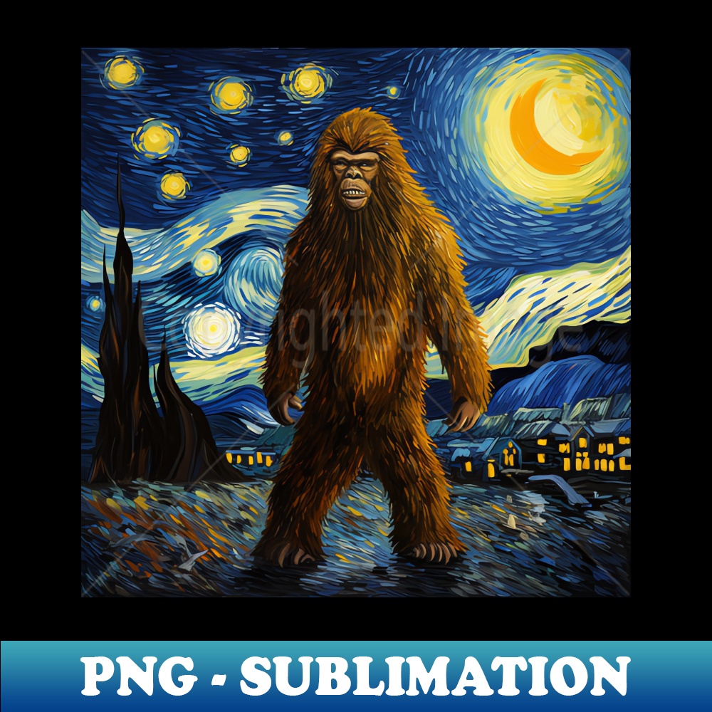 Sasquatch Starry Night Bigfoot Van Gogh Painting - High-Qual | Inspire ...