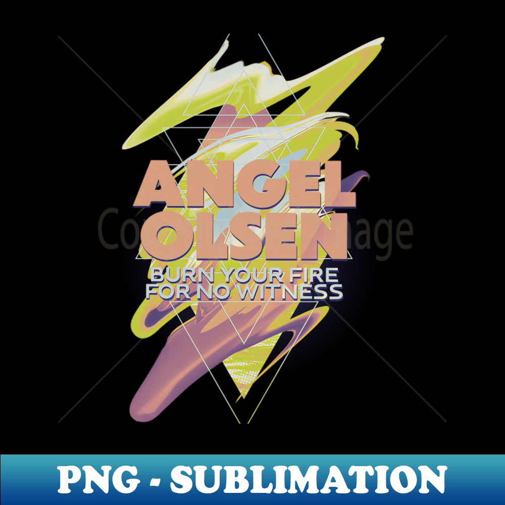 Angel Olsen Burn Your Fire For No Witness - PNG Transparent - Inspire ...