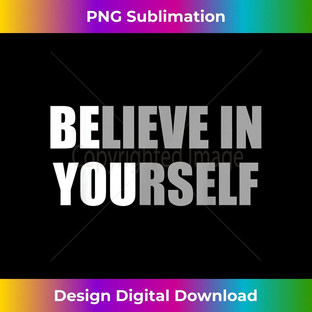 Believe In Yourself Be You Motivational Quotes Gift - Artisa | Inspire ...